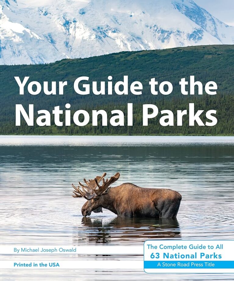 55 Best National Park Books to Fuel Your Adventurous Spirit