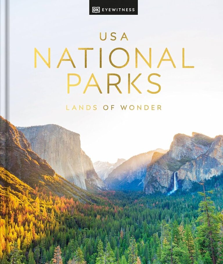 55 Best National Park Books to Fuel Your Adventurous Spirit